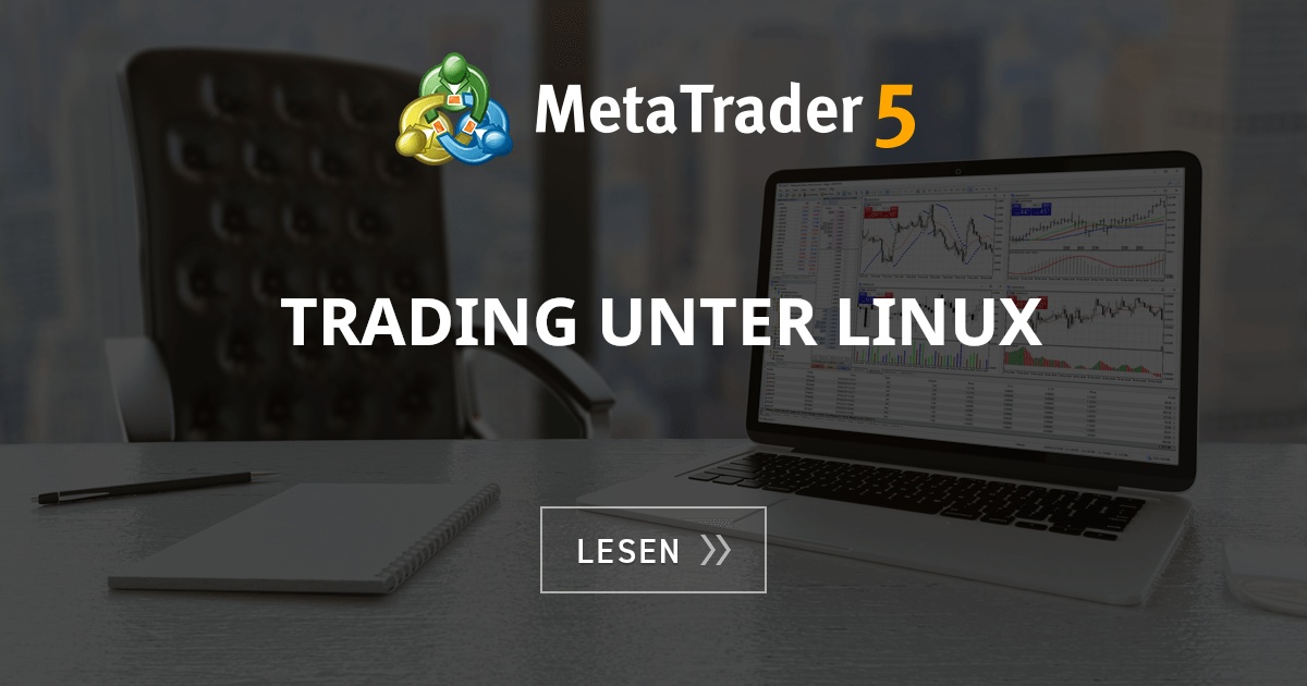 Trading unter Linux - Artikel über MQL4