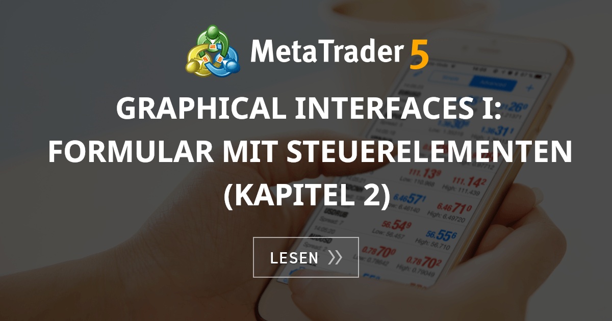 Graphical Interfaces I: Formular mit Steuerelementen (Kapitel 2 ...