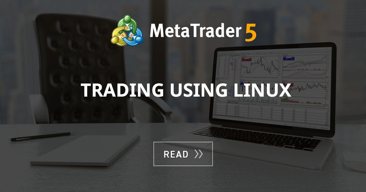 Trading Using Linux - MQL4 Articles