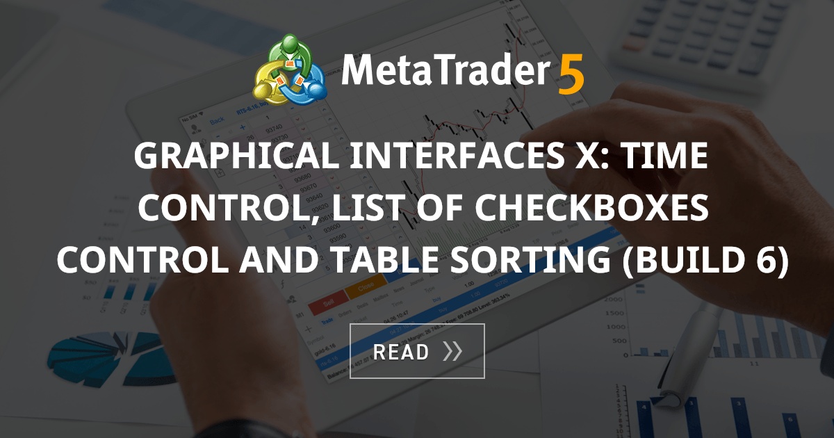 Graphical Interfaces X Time Control List Of Checkboxes Control And Table Sorting Build 6