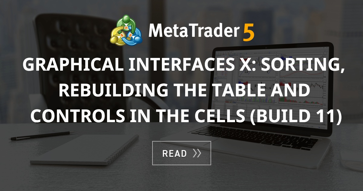 Graphical Interfaces X Sorting Rebuilding The Table And Controls In The Cells Build 11 0042