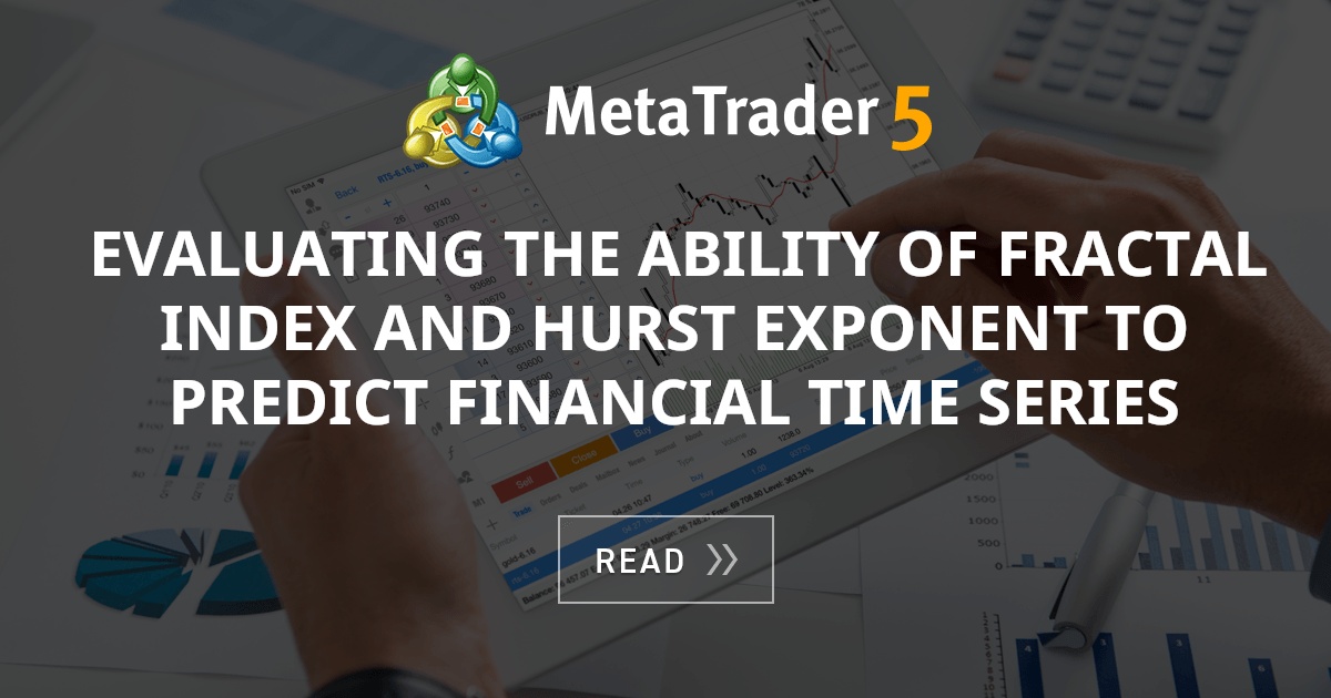 Evaluating the ability of Fractal index and Hurst exponent to predict ...