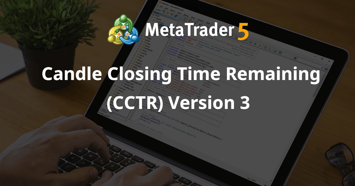 Free download of the 'Candle Closing Time Remaining (CCTR) Version 3' indicator by 'Arshen' for ...