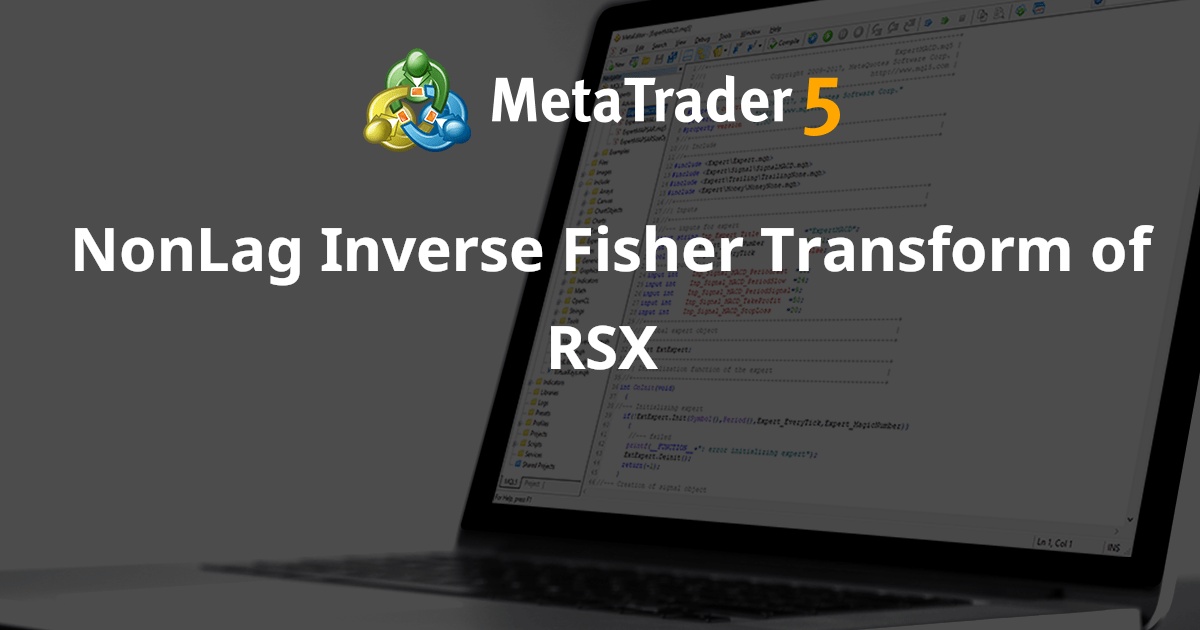 Free download of the 'NonLag Inverse Fisher Transform of RSX' indicator by 'mladen' for ...