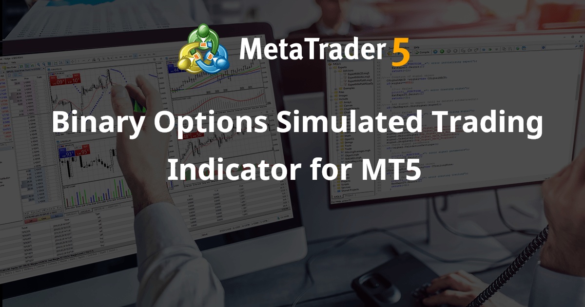 Free download of the 'Binary Options Simulated Trading Indicator for ...