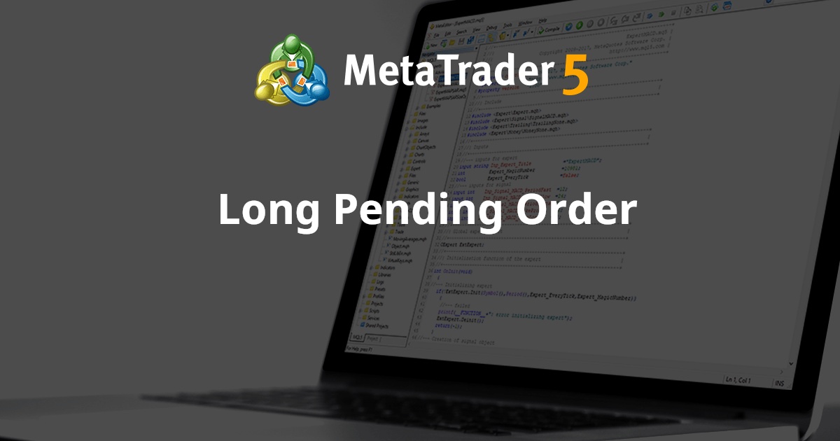 Free Download Of The Long Pending Order Script By Marcuswyatt For Metatrader 5 In The Mql5