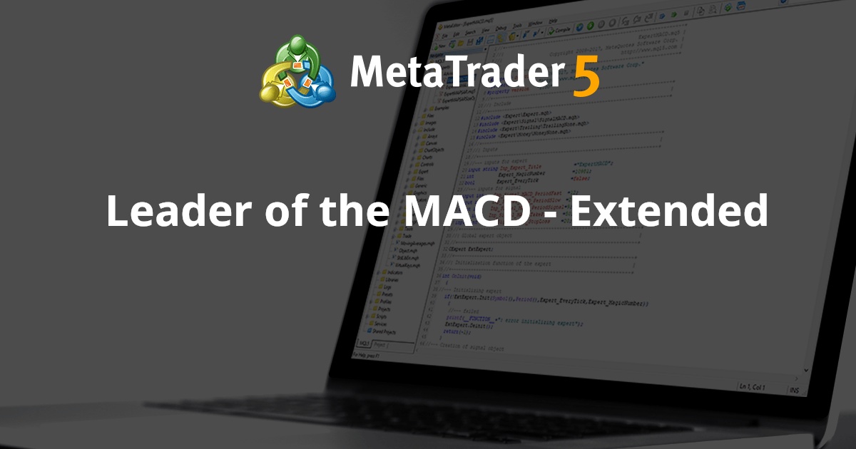 Free download of the 'Leader of the MACD - Extended' indicator by 'mladen' for MetaTrader 5 in ...