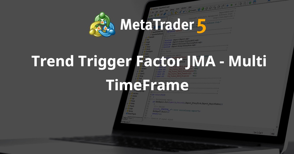 Free download of the 'Trend Trigger Factor JMA - Multi TimeFrame' indicator by 'mladen' for ...