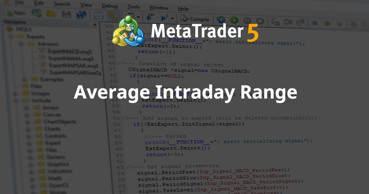 Free download of the 'Average Intraday Range' script by 'vinicius-fx' for MetaTrader 5 in the ...