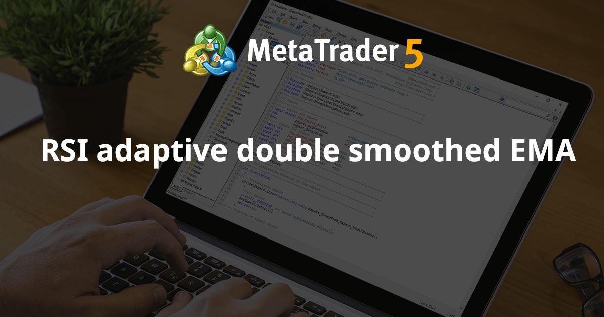 Free download of the 'RSI adaptive double smoothed EMA' indicator by 'mladen' for MetaTrader 5 ...