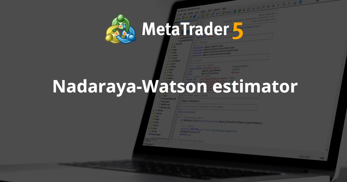 Free download of the 'Nadaraya-Watson estimator' indicator by 'mladen' for MetaTrader 5 in the ...