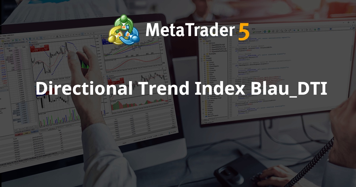 Free download of the 'Directional Trend Index Blau_DTI' indicator by ...