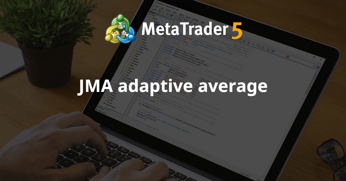 Free download of the 'JMA adaptive average' indicator by 'GODZILLA' for MetaTrader 5 in the MQL5 ...