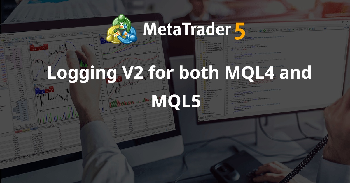 Free Download Of The Logging V2 For Both Mql4 And Mql5 Library By Stormwave For Metatrader 5