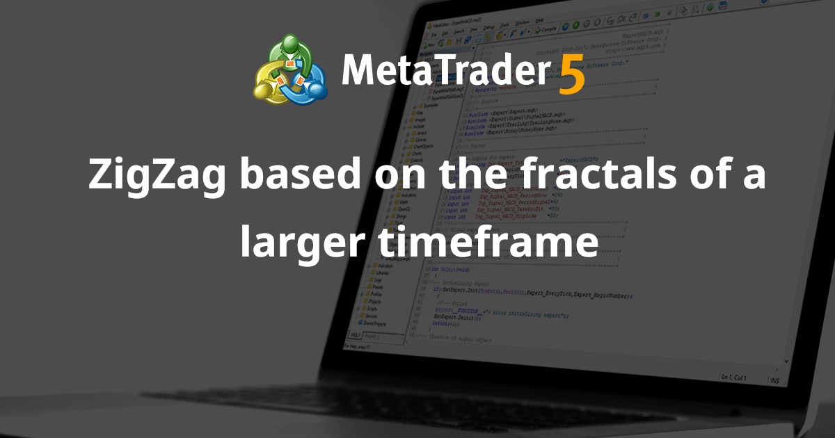Free download of the 'ZigZag based on the fractals of a larger timeframe' indicator by 'GODZILLA ...