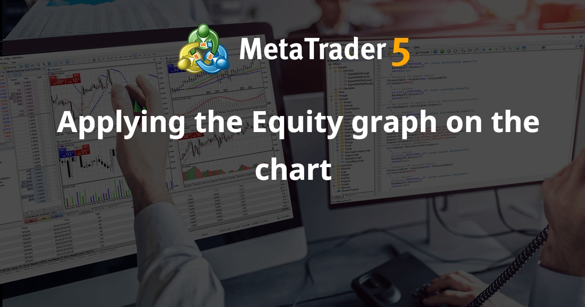 Free download of the 'Applying the Equity graph on the chart' indicator ...