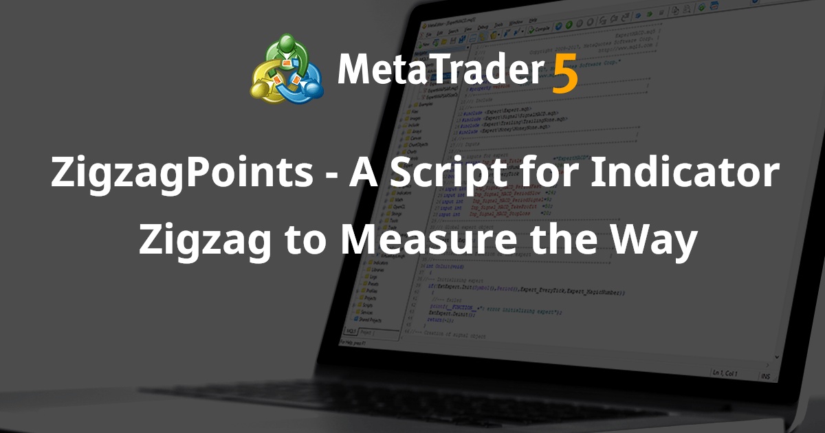 Free Download Of The Zigzagpoints A Script For Indicator Zigzag To Measure The Way Script By