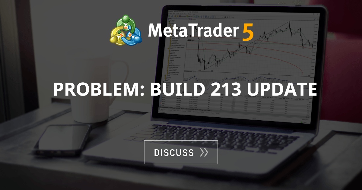 Problem Build 213 Update Fx Forum Mql4 And Metatrader 4 Mql4 Programming Forum