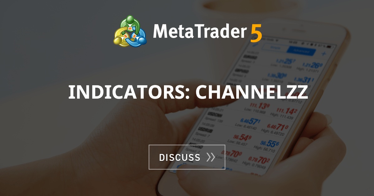 Indicators: ChannelZZ - Indices - Articles, Library comments - MQL5 programming forum