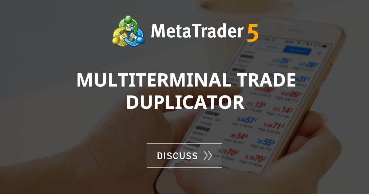 Multiterminal Trade Duplicator Automatic Trade Mql4 And Metatrader 4 Mql4 Programming Forum