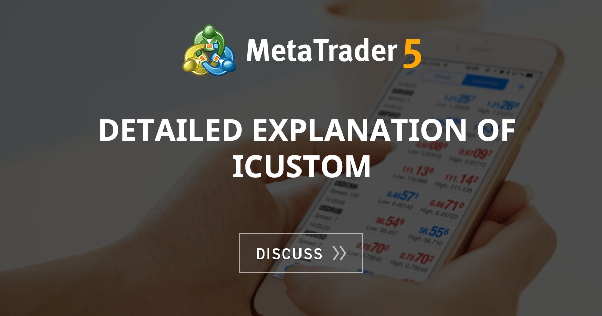My Question About Icustom How To Work On Mt4 And Mt5 Mql4 And Metatrader 4 Mql5 0178
