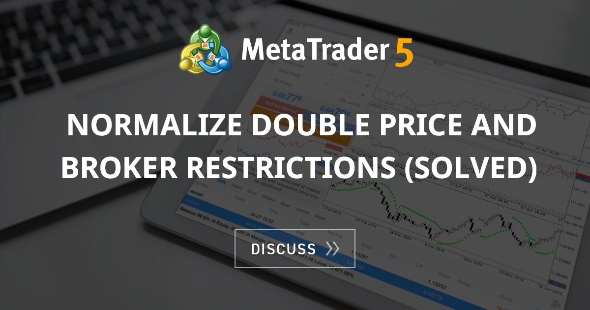 Normalize Double Price And Broker Restrictions Solved Limit Orders Mql4 And Metatrader 4 1323