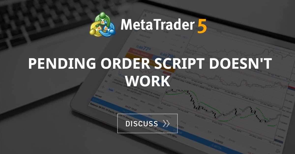 Pending Order Script Doesnt Work Limit Orders Mql4 And Metatrader 4 Mql4 Programming Forum