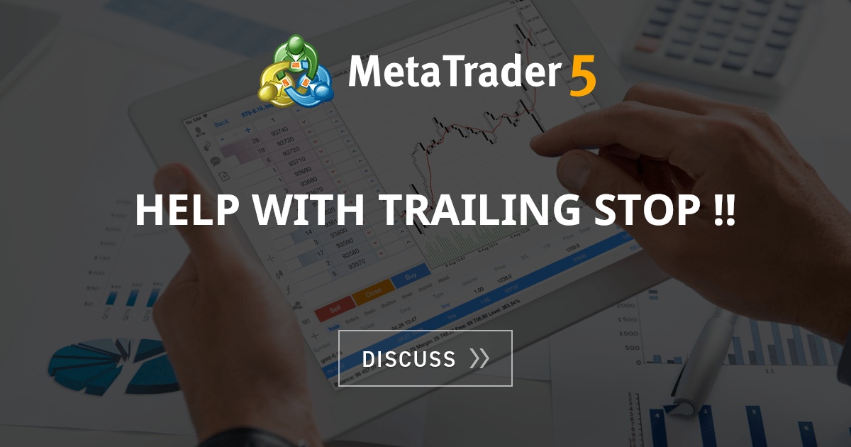 Help With Trailing Stop Trailing Stop Mql4 And Metatrader 4 Mql4 Programming Forum 1465