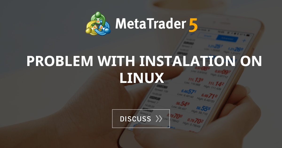 Problem With Instalation On Linux Metatrader Mql4 And Metatrader 4