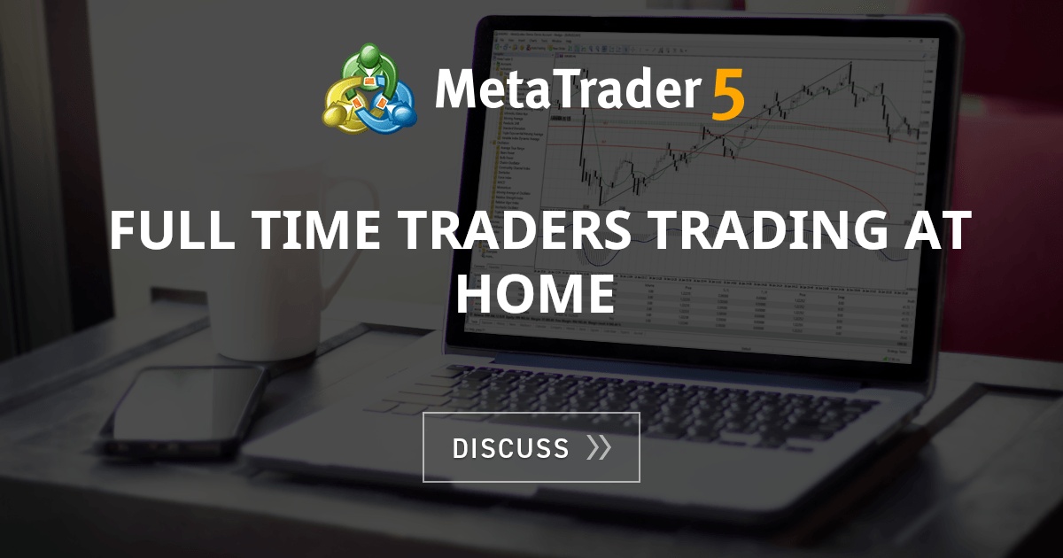 Full Time Traders Trading at Home - Forex Trading Platform - General ...