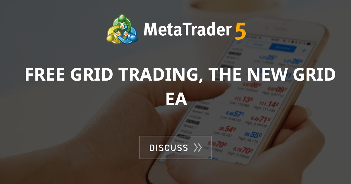 Free Grid Trading The New Grid Ea Pair Trading Strategy General Mql5 Programming Forum