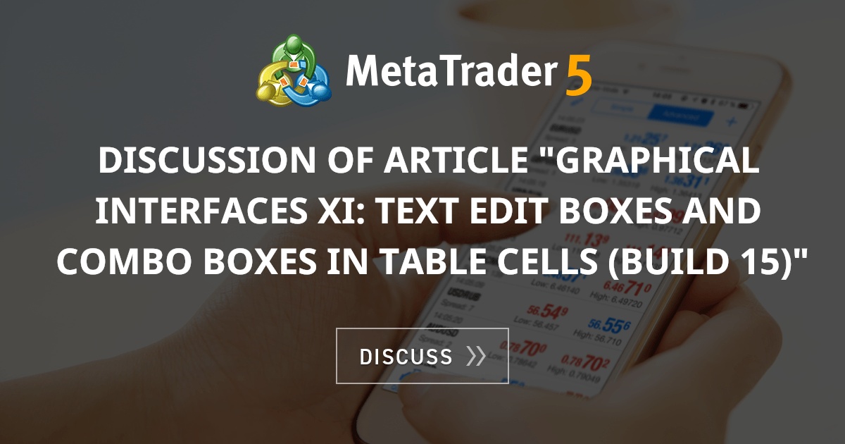 Discussion of article "Graphical Interfaces XI: Text edit boxes and ...
