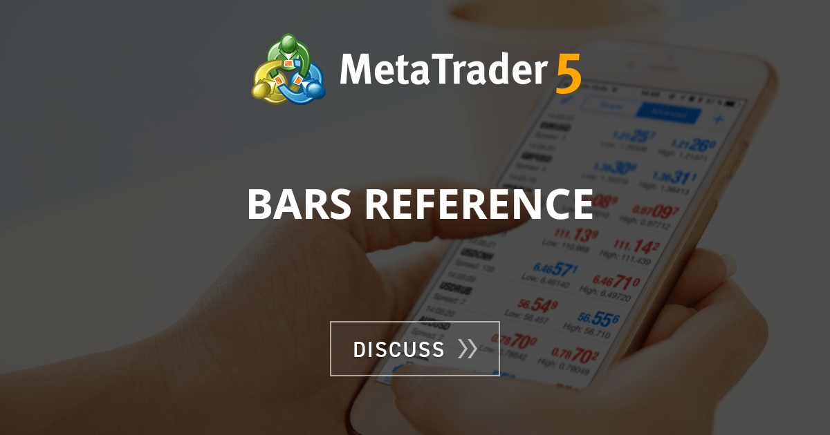 Bars Reference Indexes Technical Indicators Mql5 Programming Forum