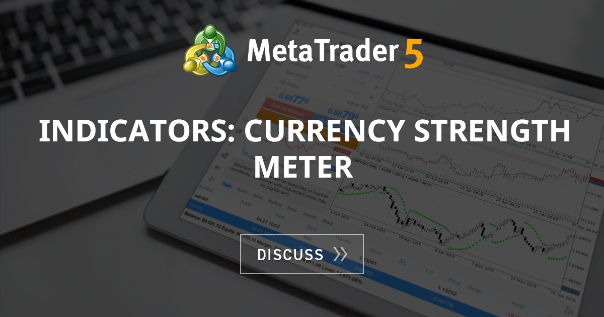 Indicators: Currency Strength Meter - Relative Strength Index, RSI - Articles, Library comments ...