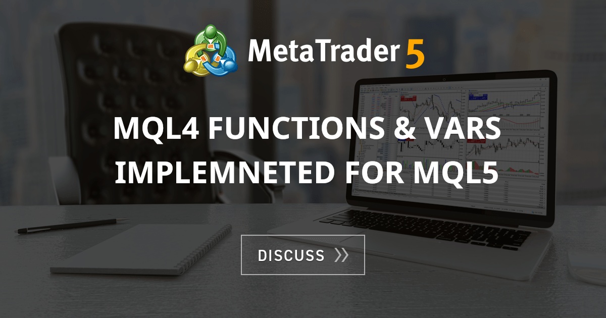 Mql4 Functions And Vars Implemneted For Mql5 Indices General Mql5