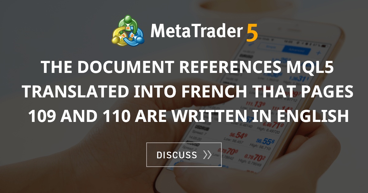 The Document References Mql5 Translated Into French That Pages 109 And 110 Are Written In 