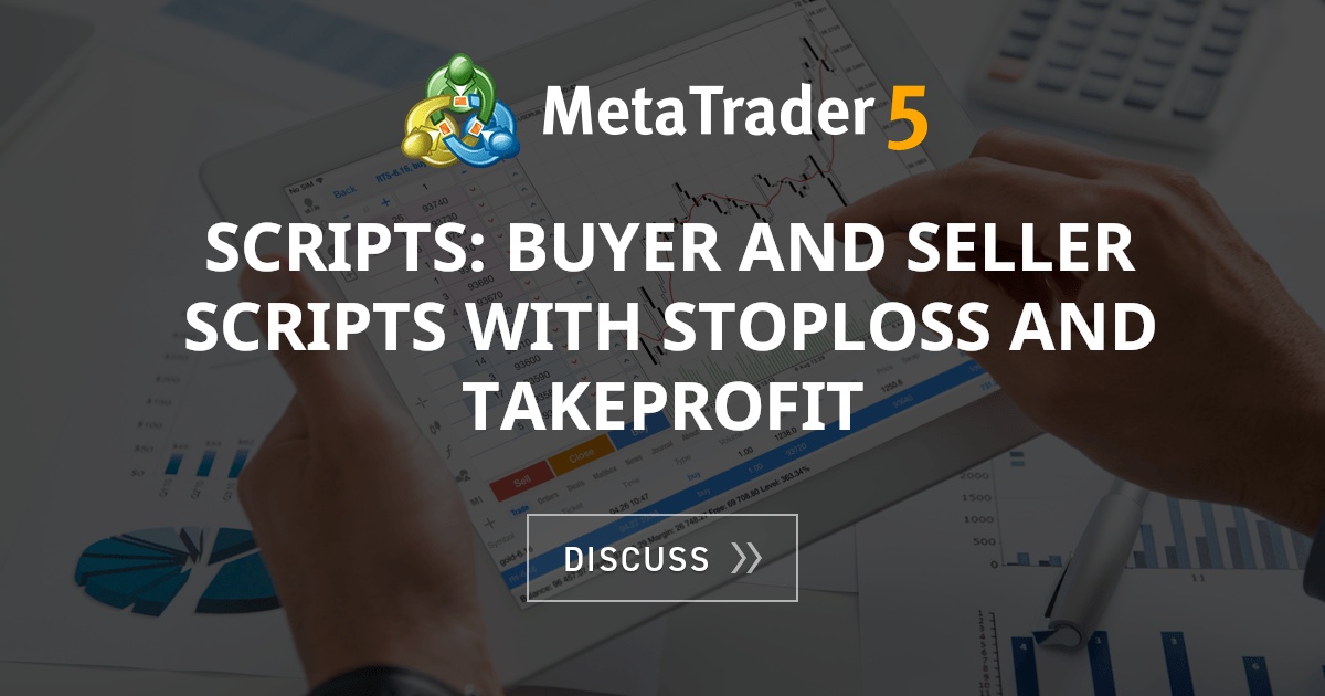 Scripts Buyer And Seller Scripts With Stoploss And Takeprofit Timeframes Articles Library 