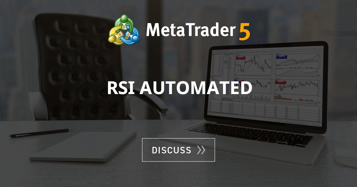 RSI Automated - Symbols - General - MQL5 programming forum
