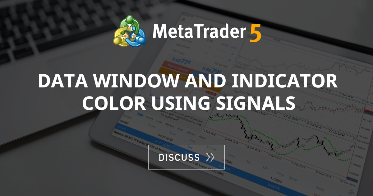 Data Window And Indicator Color Using Signals Indices Mql4 And Metatrader 4 Mql4 0496