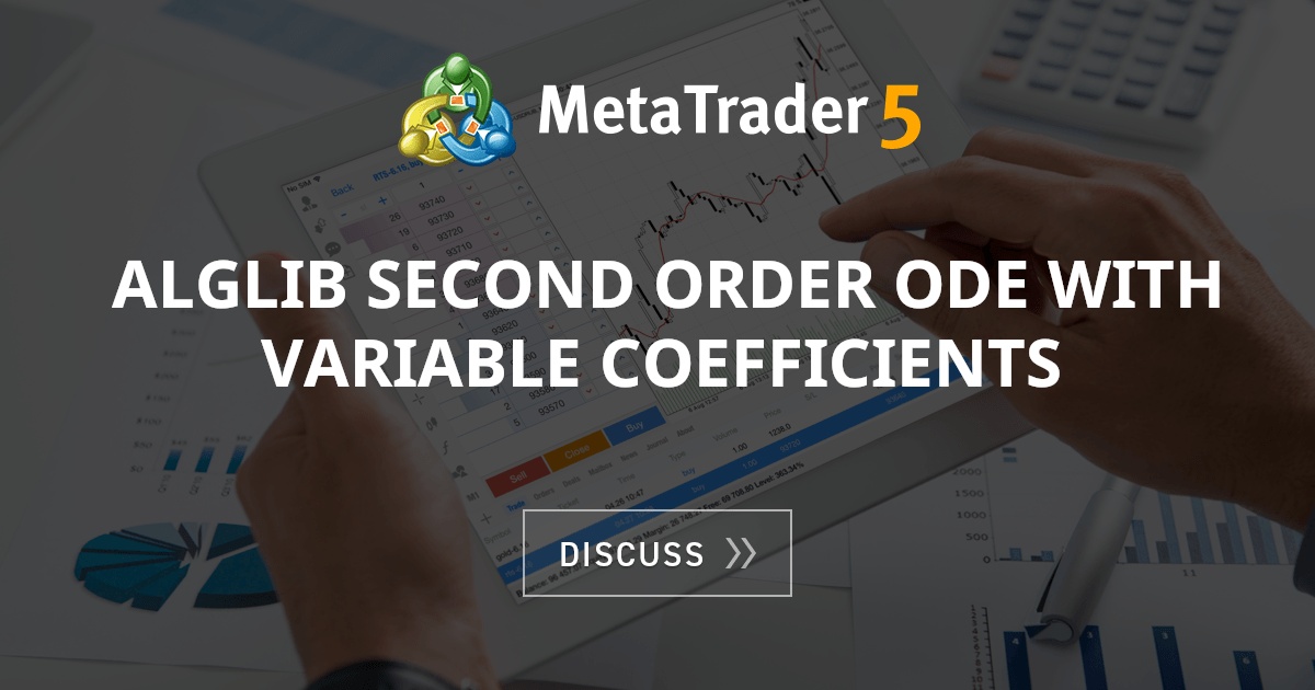 Alglib second order ODE with variable coefficients - Stock Technical Analysis - Articles ...