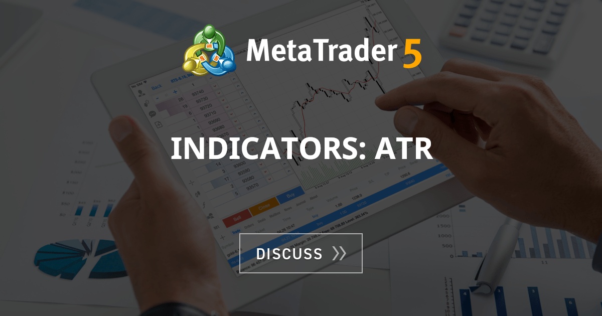 Indicators Atr Articles Library Comments Mql5 Programming Forum