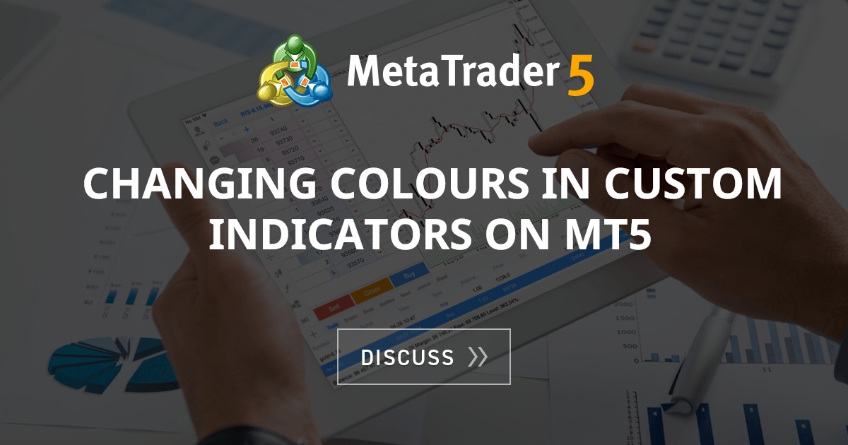 Changing colours in custom indicators on MT5 - Indices - Technical Indicators - MQL5 programming ...