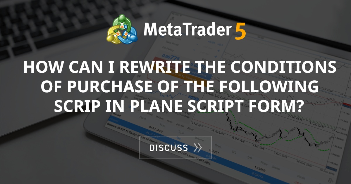 How Can I Rewrite The Conditions Of Purchase Of The Following Scrip In Plane Script Form