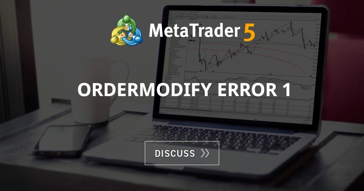 Ordermodify Error 1 Strategy Tester Mql4 And Metatrader 4 Mql4 Programming Forum