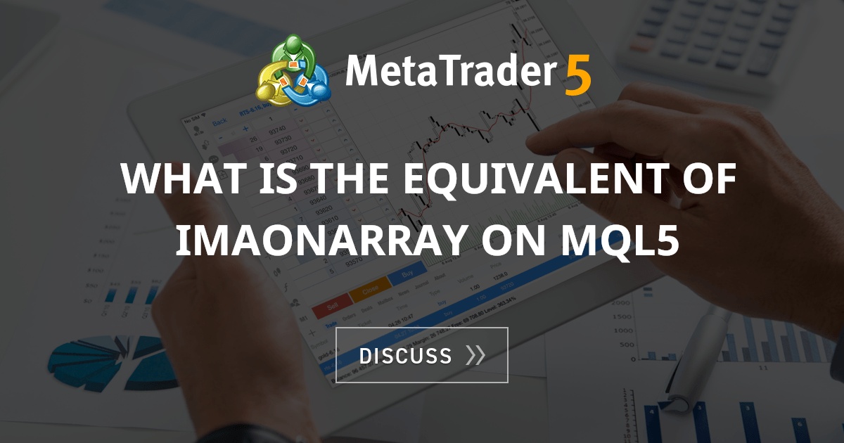 What is the equivalent of iMAOnArray on MQL5 - Moving Average, MA - Technical Indicators - MQL5 ...