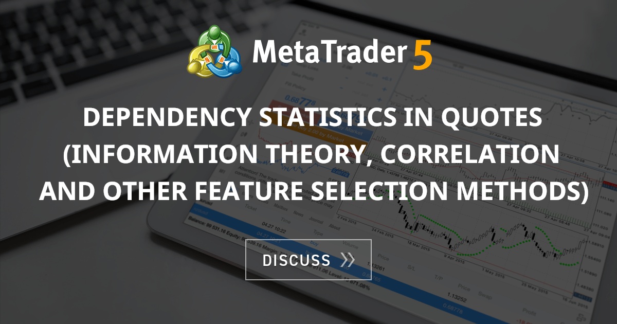 Dependency statistics in quotes (information theory, correlation and ...
