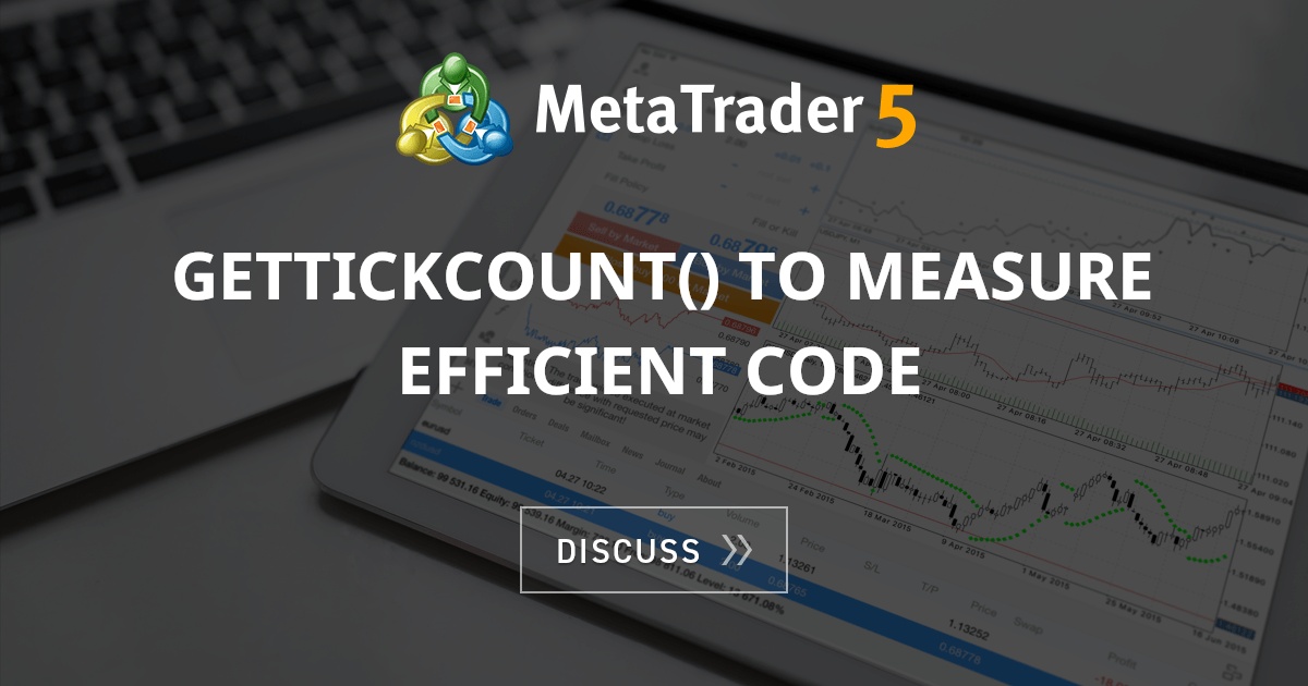GetTickCount() to measure efficient code - Bollinger Bands, BB - MQL4 and MetaTrader 4 - MQL4 ...