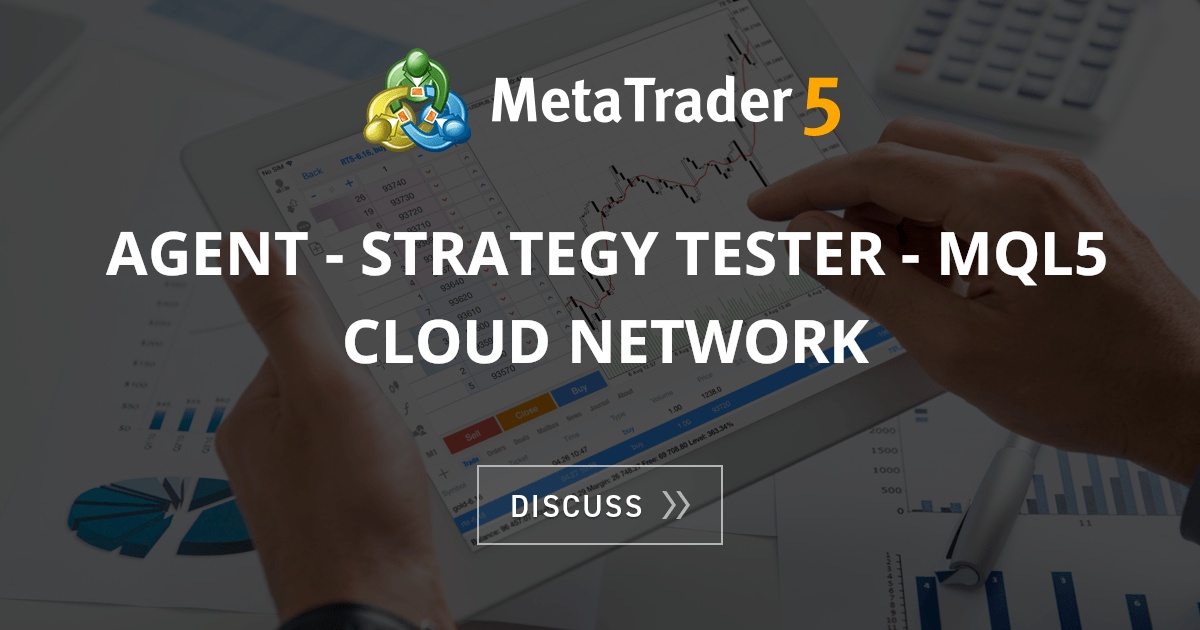 Agent Strategy Tester Mql5 Cloud Network Strategy Tester 3391