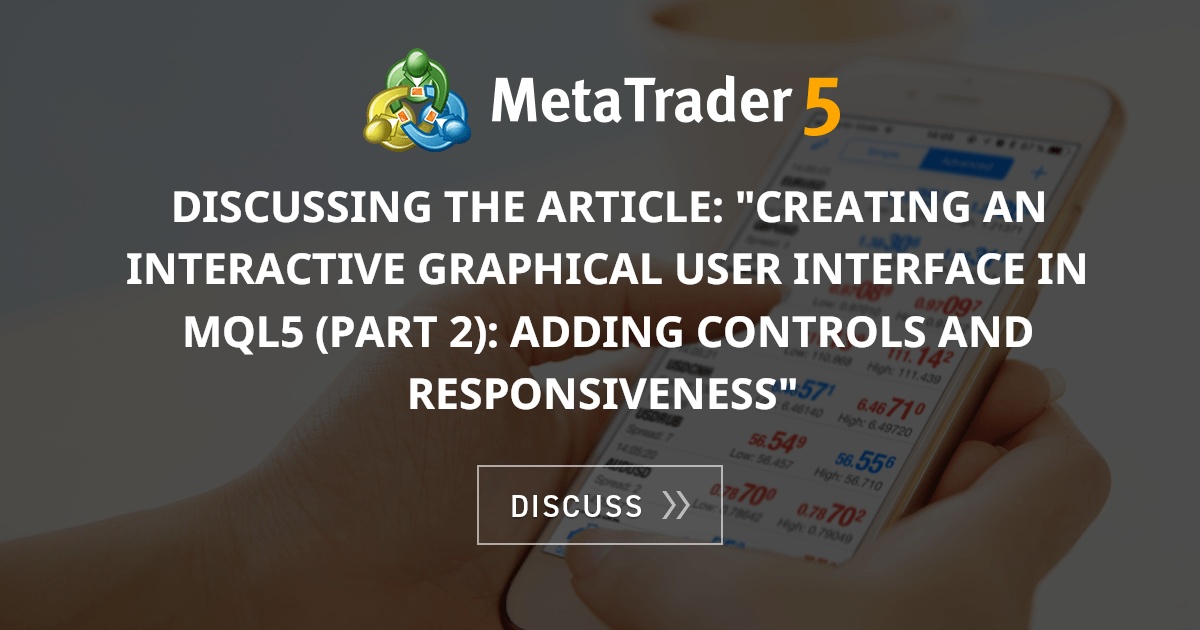 Discussing The Article Creating An Interactive Graphical User