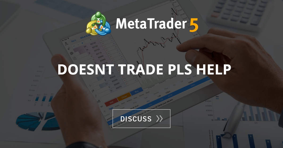 Doesnt Trade Pls Help Moving Average Ma Mql4 And Metatrader 4 Mql4 Programming Forum